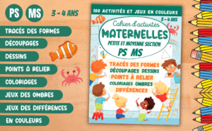 Cahier d’activités maternelle petite section vers MS
